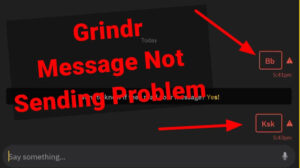 Grindr Messages Not Sent: Causes And How To Fix - Grindr Profiles